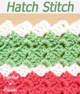hatch stitch - Crochet 'n' Create