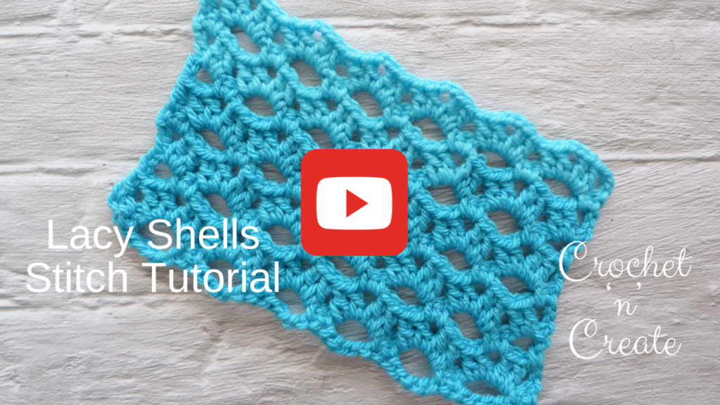 Crochet Lacy Shells Stitch Free Easy Tutorial on Crochet 'n' Create