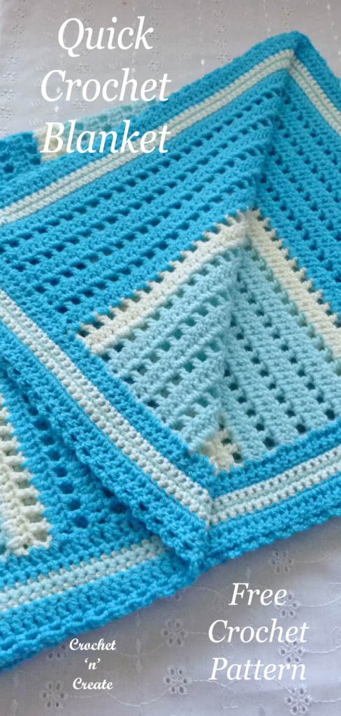 Quick Crochet Blanket Pattern free crochet from Crochet 'n' Create